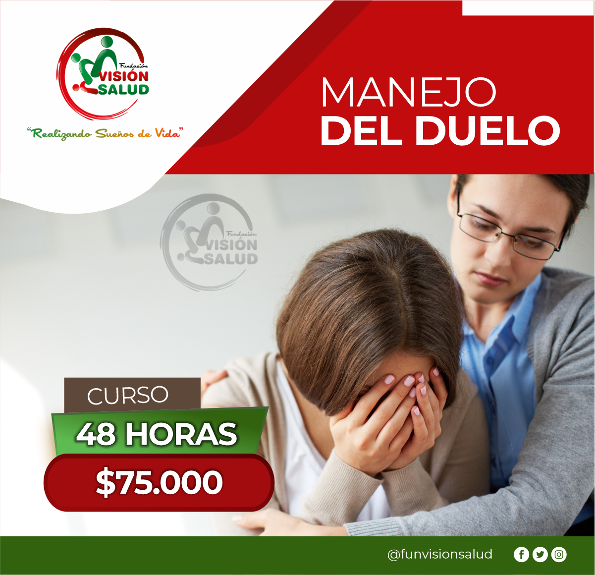 CURSO DE MANEJO DEL DUELO – Fundacion Visión Salud